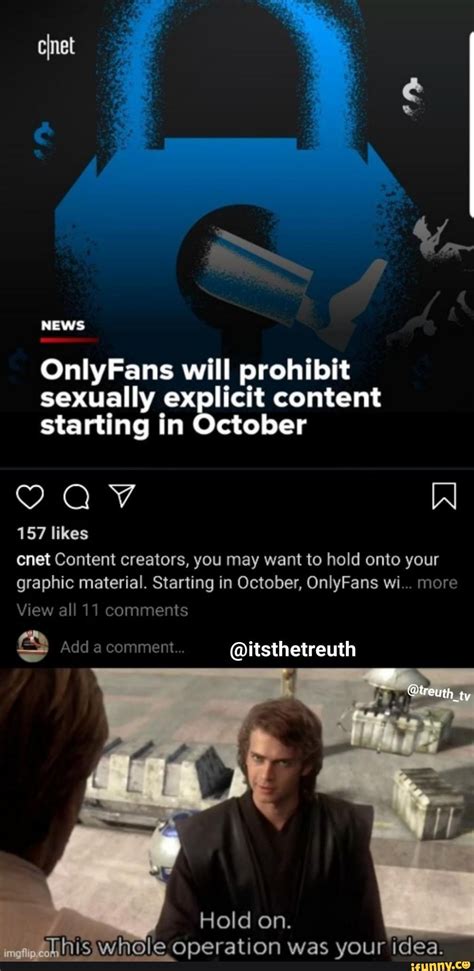 News Onlyfans Will Prohibit Sexually Explicit Content Starting In October Vav A 157 Likes Cnet