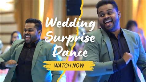 Wedding Surprise Dance Ishini And Udara Wedding Youtube