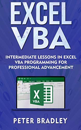 Amazon.com: Excel VBA : Intermediate Lessons in Excel VBA Programming for Professional ...