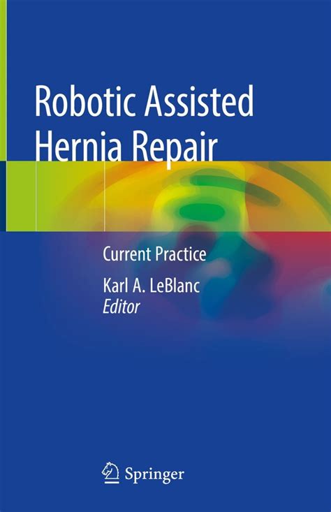 Robotic Assisted Hernia Repair Current Practice Premiumjs Store