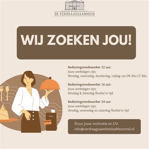 Wij Zoeken Jou Grand Café Brasserie Restaurant De Verdraagzaamheid