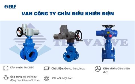 Van Cổng Ty Chìm Cấu Tạo Phân Loại Phổ Biến Ứng Dụng