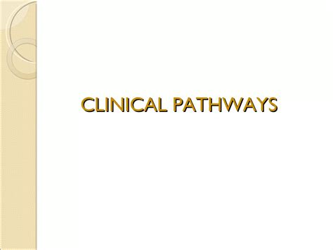 Clinical Pathways Ppt