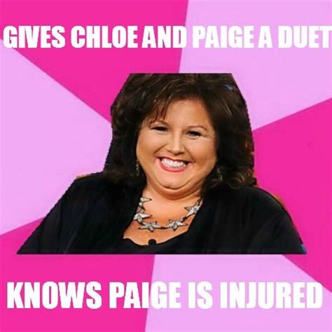 Dance Moms Abby Lee Miller Quotes Quotesgram