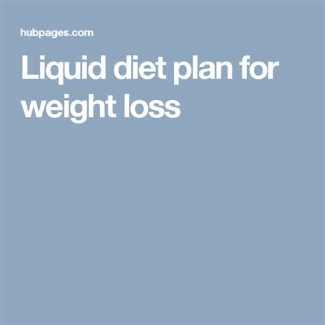 Liquid Diet Plan For Weight Loss