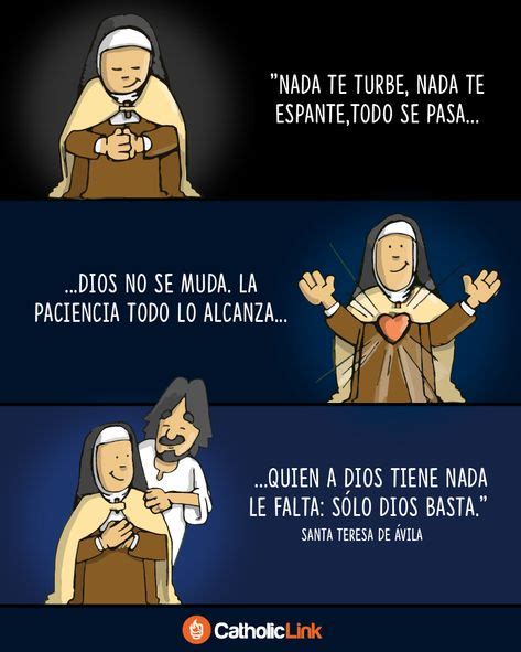 ideas de Solo Dios Basta en solo dios basta santa teresa de jesus imágenes religiosas