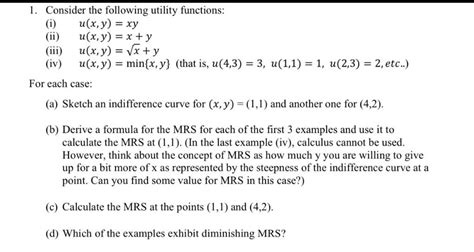 Solved 1 Consider The Following Utility Functions I Ux