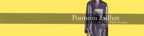Poonam Jadhav Fashion Designer With A Creative Eye Linkedin