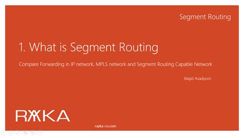 Segment Routing RAYKA Are You A Network Engineer