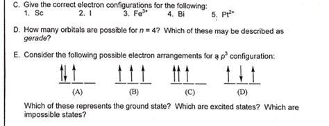 Solved C Give The Correct Electron Configurations For The Chegg