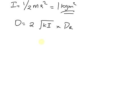 Given The System Shown In Figure P4 19 Find The Damping D To Yield A