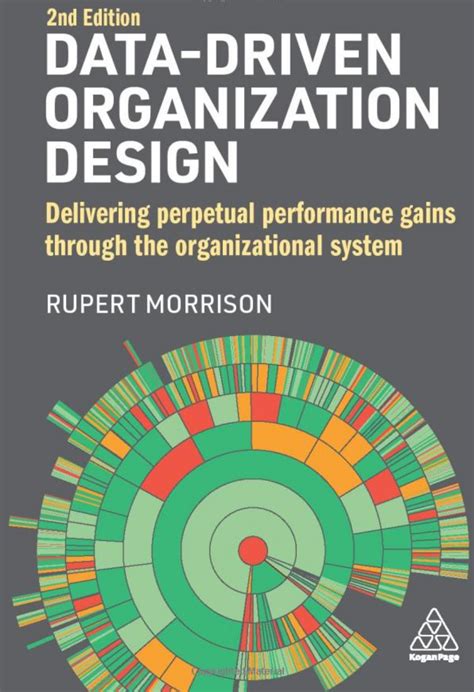 Book Data Driven Organization Design Delivering Perpetual Performance