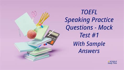 Toefl Speaking Practice Questions With Answers Mock Test 1