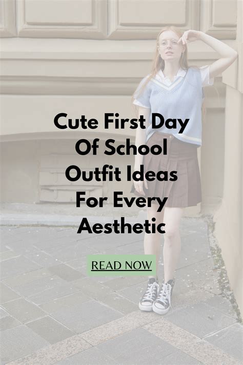 Cute First Day Of School Outfit Ideas For Every Aesthetic Artofit