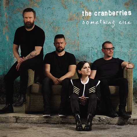 Something Else The Cranberries New Album Out April 28th 4 UPDATES