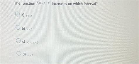 Solved When Does The Function F X X3−6x2 10x−3 Have A Point