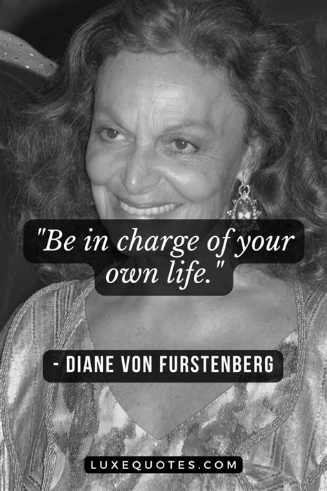 50 Best Diane Von Furstenberg Quotes On Confidence Fashion And Success