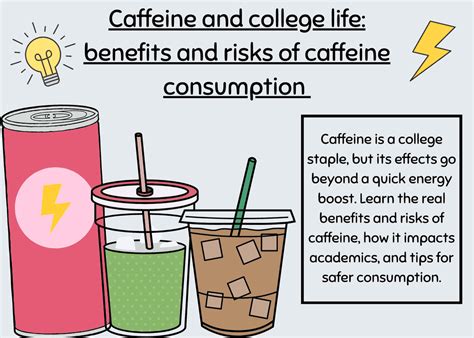 Caffeine And College Life Benefits And Risks Of Caffeine Consumption
