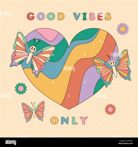Good Vibes Only Slogan Groovy Background Wavy Heart And Smiling