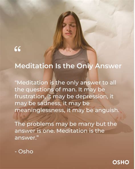 Osho Meditation Quotes Osho Meditation Und Liebe Sind Dieselbe