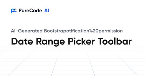 build great bootstrapotification 20permission date range picker toolbar