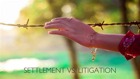 Settlement Vs Litigation