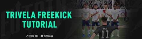 Trivela Freekick Tutorial Futbin