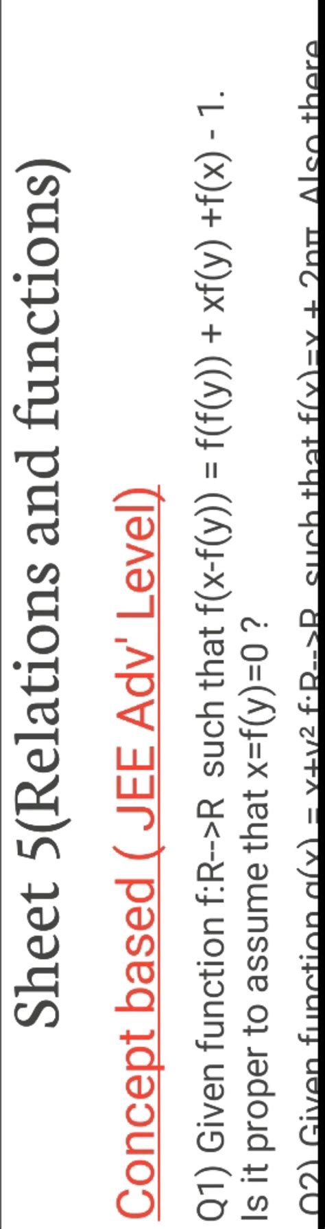 sheet 5 relations and functions concept based jee adv level q1 given