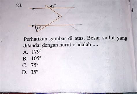 Solved Perhatikan Gambar Diatas Besar Sudut Yang Ditandai Dengan Huruf