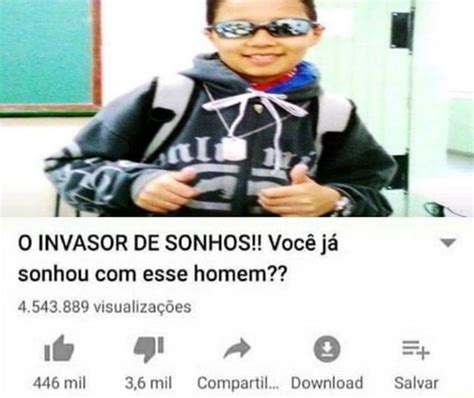 O INVASOR DE SONHOS Você já sonhou esse homem 4 543 889