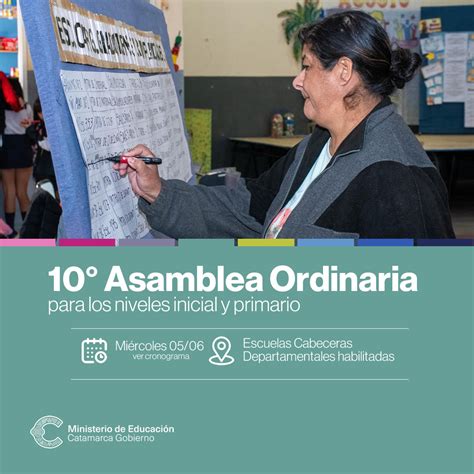 Ministerio De Educación Gobierno De Catamarca 10° Asamblea