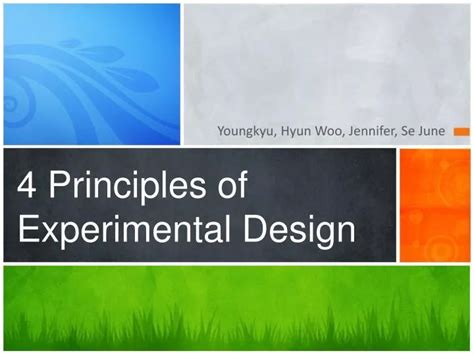 Ppt 4 Principles Of Experimental Design Powerpoint Presentation Free Download Id1892834