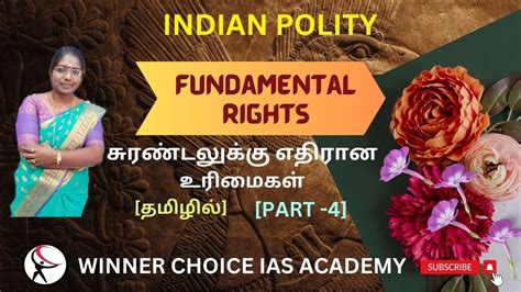 Fundamental Rights Part 4 Indian Polity Tnpsc Group I Ii Iia Iv Vao