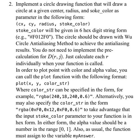 Solved Implement A Circle Drawing Function That Will Draw Chegg