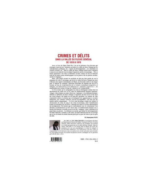 Crimes Et DÉlits Dans La VallÉe Du Fleuve SÉnÉgal De 1810 À 1970