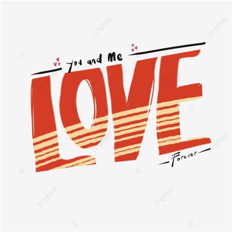 영원히 사랑하다 당신을 사랑합니다 너와 나 사랑 Png 일러스트 및 Psd 이미지 무료 다운로드 Pngtree