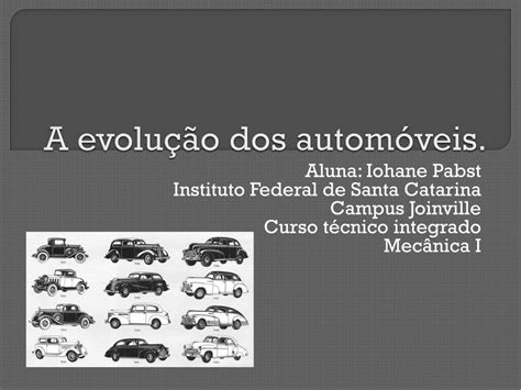 PPT A evolução dos automóveis PowerPoint Presentation free download ID 4332815