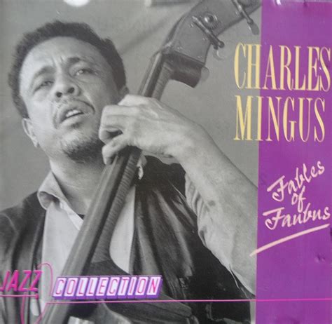 Charles Mingus Fables Of Faubus 1990 Cd Discogs
