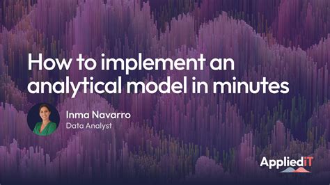How To Implement An Analytical Model In Minutes Appliedit