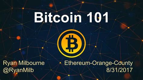 Bitcoin 101 Ppt