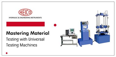 Universal Testing Machines Mastering Material Testing