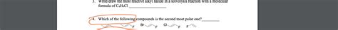 Solved Write Draw The Most Reactive Alkyl Halide In A Chegg
