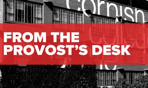 From the Provost's Desk: Welcome back to our renovated campus - Cornish