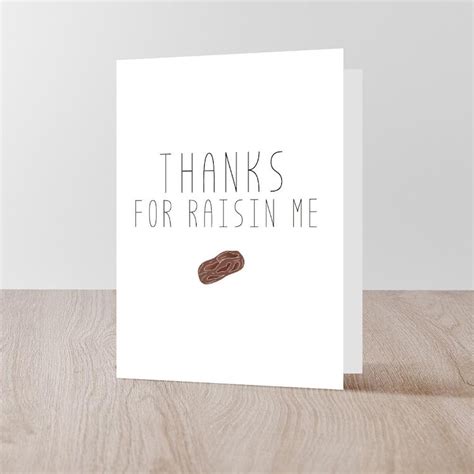 Thanks For Raisin Me Greeting Card Thanks For Raisin Me Greeting Cards