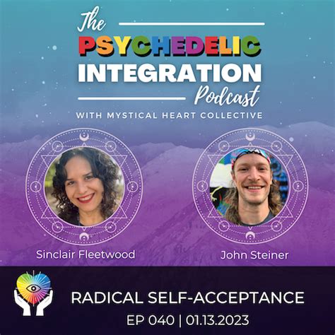 Radical Self Acceptance Sinclair Fleetwood Spiritual Psychedelic