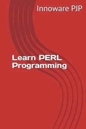 Learn PERL Programming PJP Innoware 9798396370012 Amazon Books