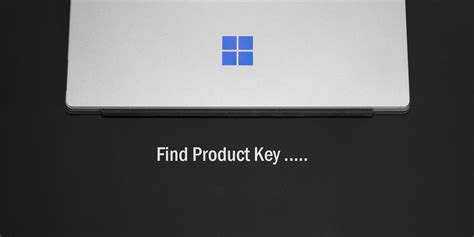How To Find Your Windows 11 Product Key