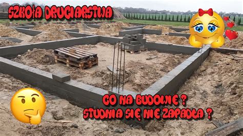 Szkoła Druciarstwa Co na Działce Budowa Domu Cyk Fuch Fundamenty cz 2