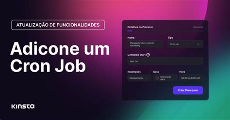 Execute Automatize E Programe Suas Tarefas Cron Jobs Kinsta