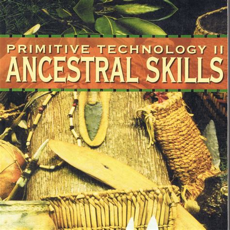 Meaning Of Primitive Technology At Darcy Ryan Blog